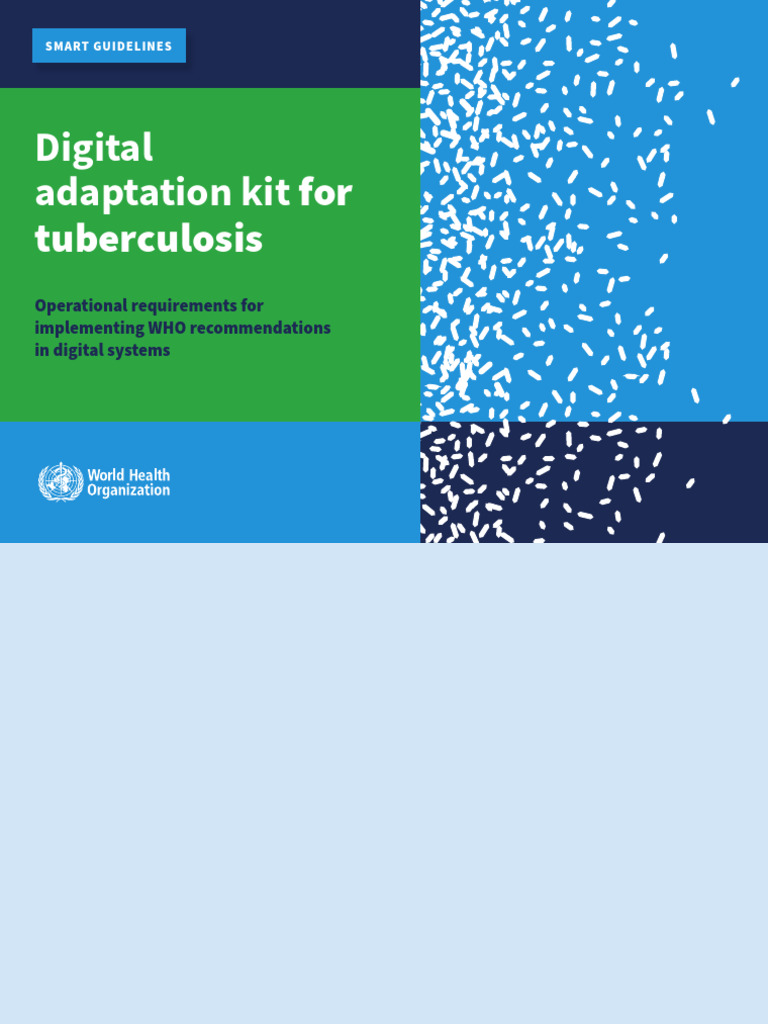 Digital Adaptation Kit For Tuberculosis: Operational Requirements For ...