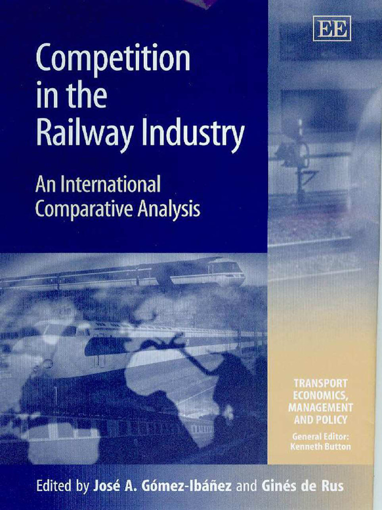 Competition in The Railway Industry An International Comparative ...