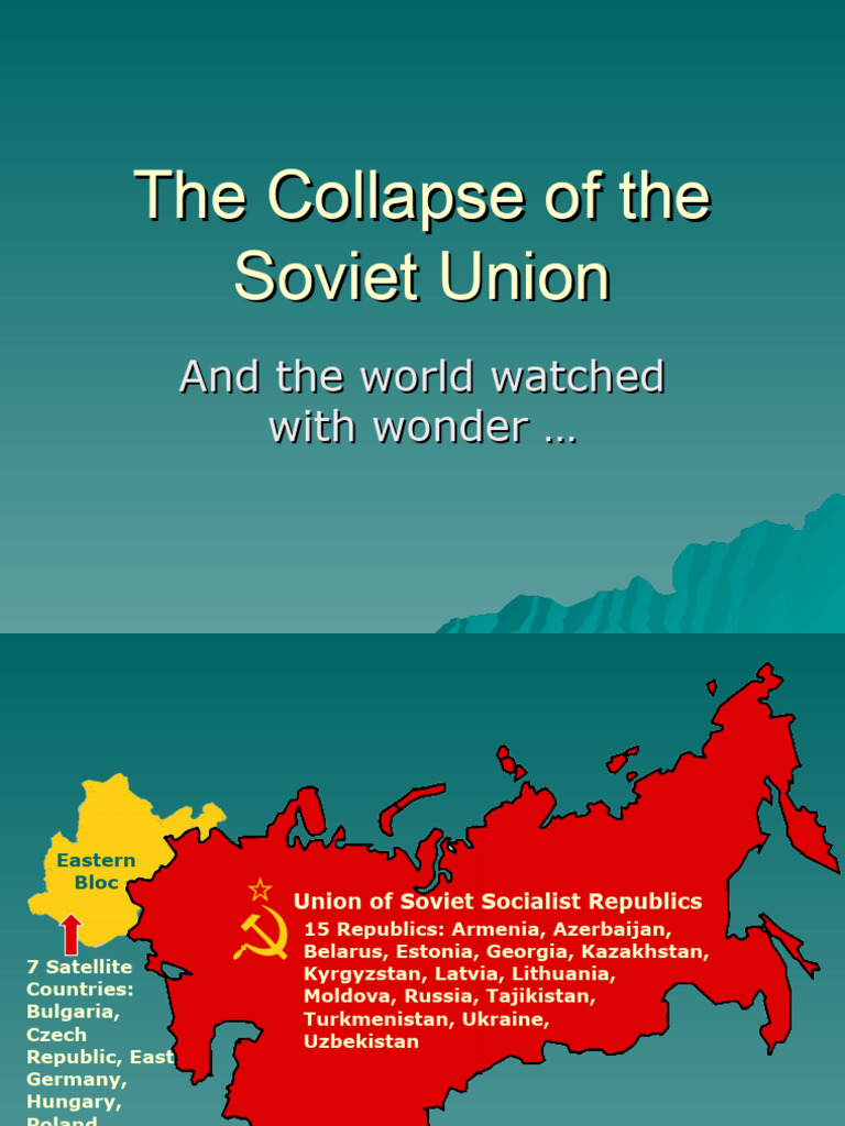 The Collapse of The Soviet Union | PDF | Soviet Union | World Politics