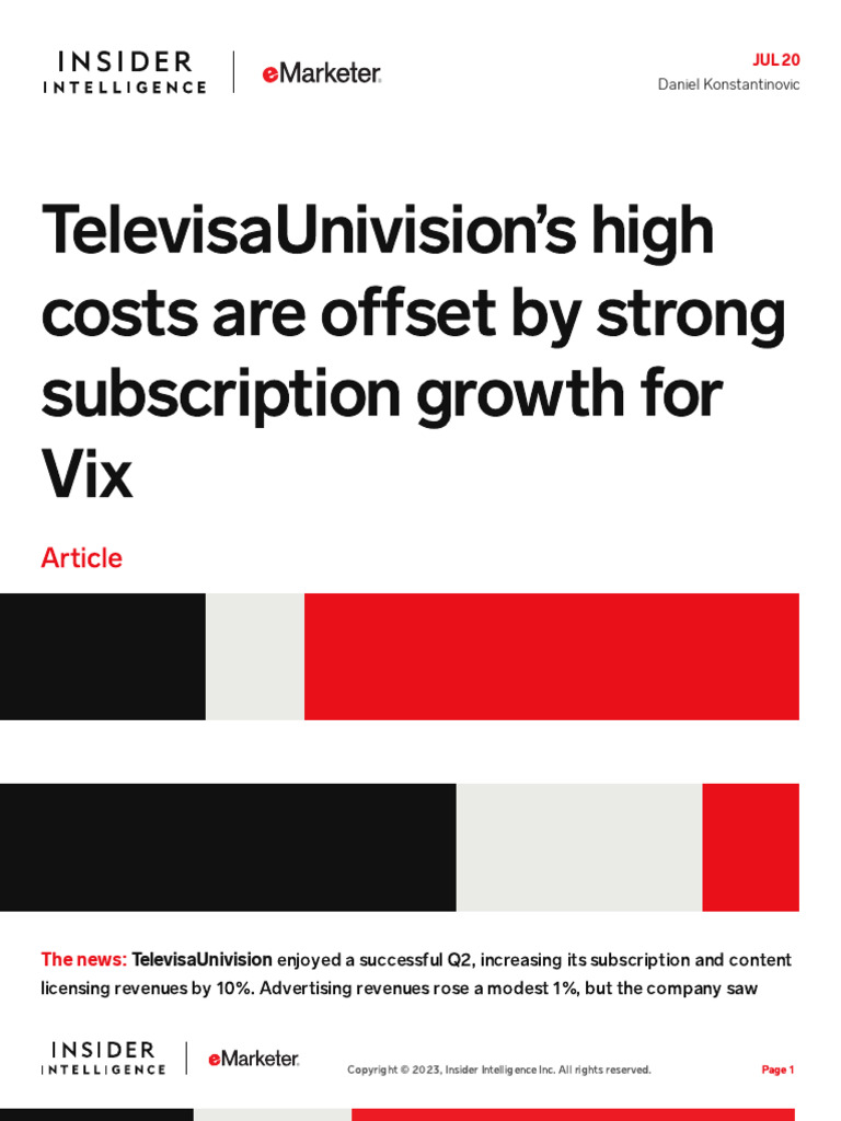 TelevisaUnivisions High Costs Are Offset by Strong Subscription Growth ...