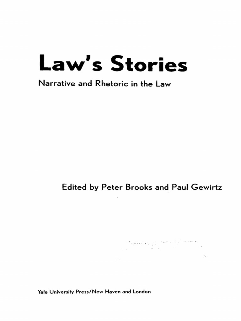 Peter Brooks. Narrative and Rhetoric in The Law | PDF | Narrative ...