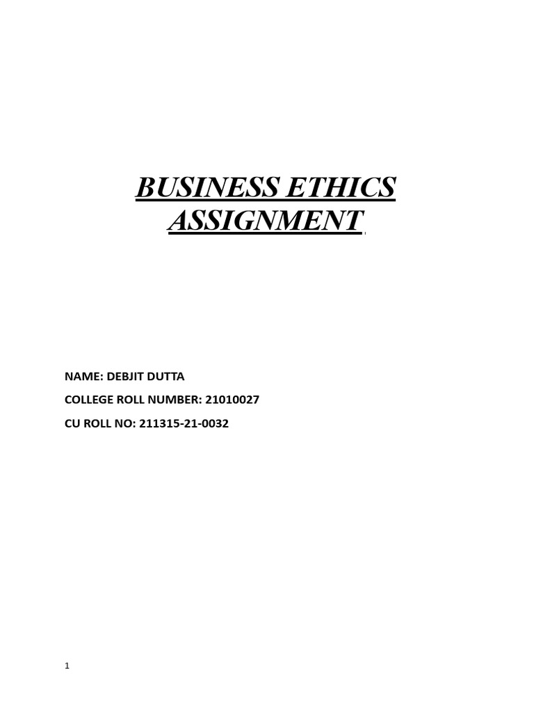 Business Ethics Assignment | PDF | Organizational Culture | Innovation