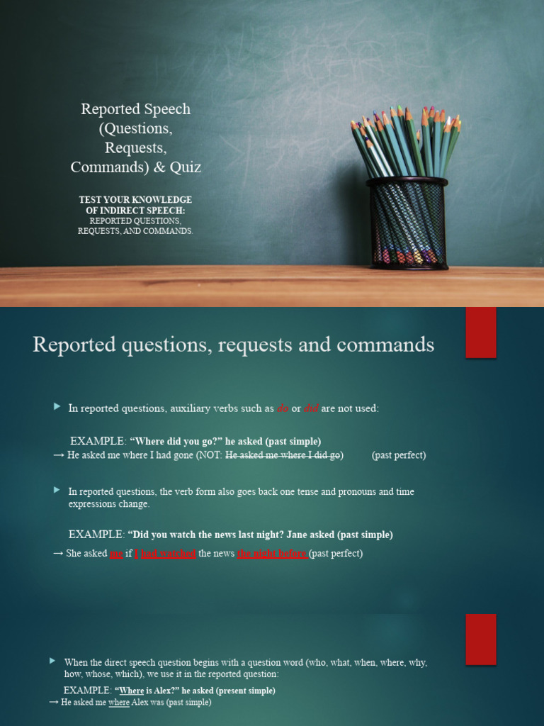 PP Reported Questions Requests Commands and Quiz | PDF | Languages | Foreign Language Studies