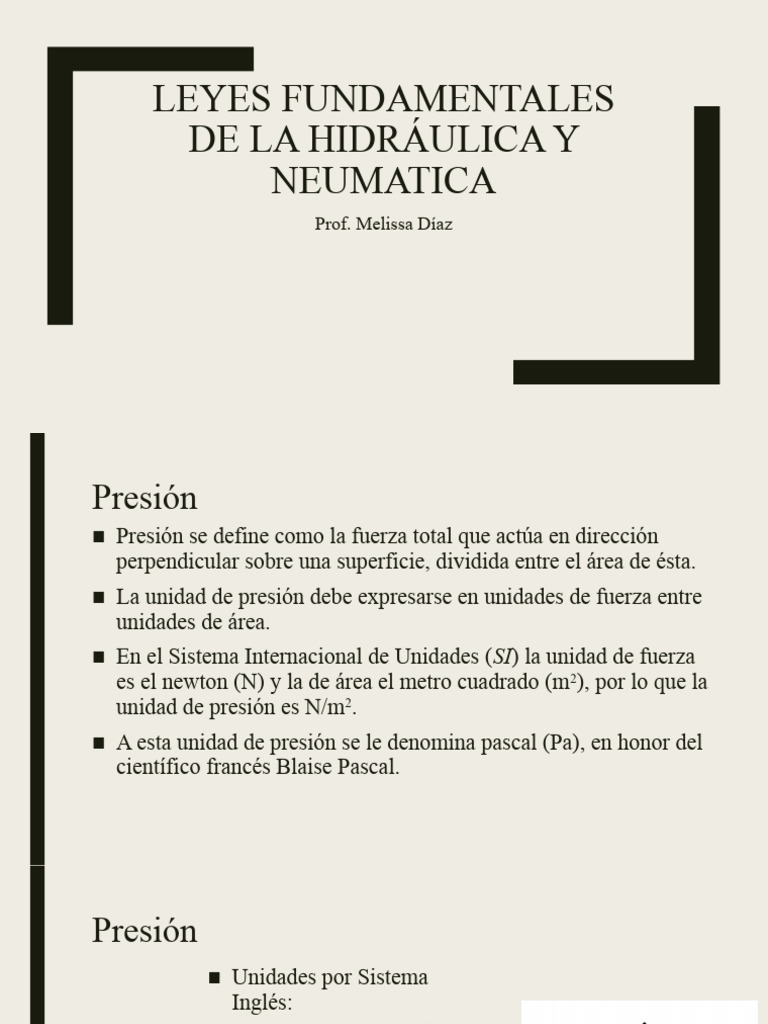 Leyes Fundamentales de La Hidráulica y Neumatica Actualizado | PDF | Pascal (Unidad) | Presión