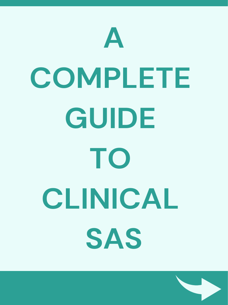 Clinical SAS: A Comprehensive Overview | PDF | Phases Of Clinical ...