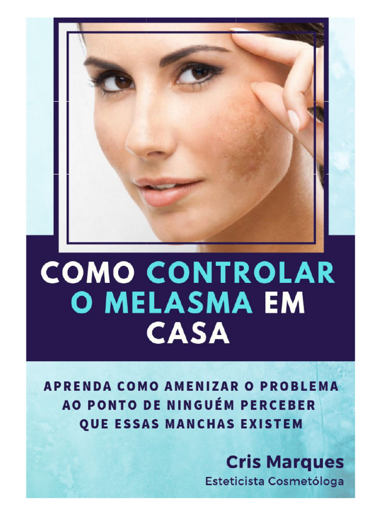 Clareie Melasma em Casa | PDF | Pele