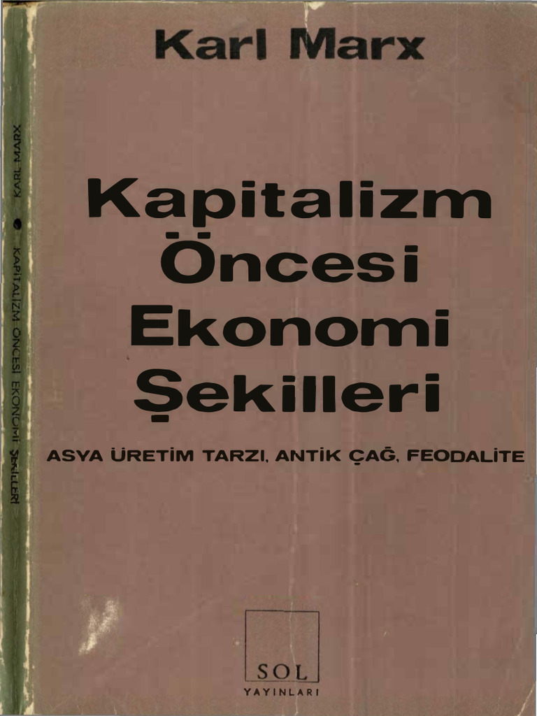 Karl Marx - Kapitalizm Öncesi Ekonomi Şekilleri | PDF
