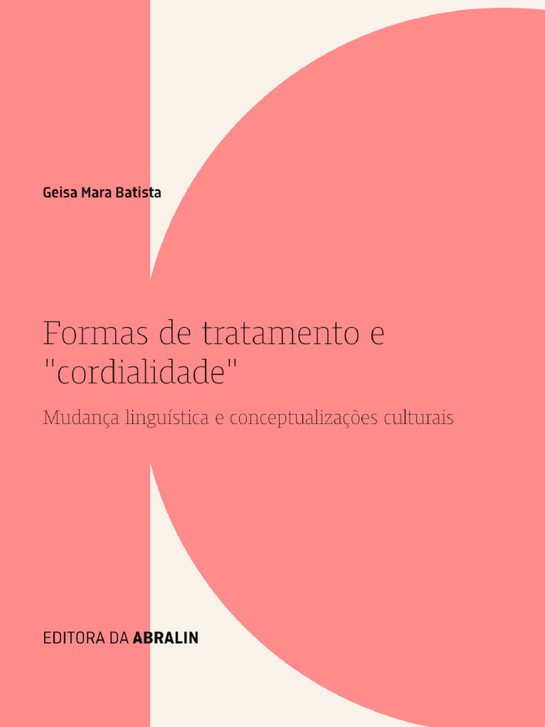 Formas de Tratamento e Cordialidade - Mudanca Linguistica e ...