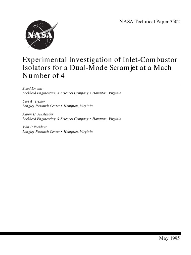 Experimental Investigation of Inlet-Combustor Isolators For A Dual-Mode Scramjet at A Mach ...