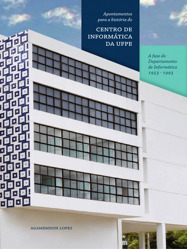Ebook Apontamentos para A História Do Centro de Informática Da UFPE ...