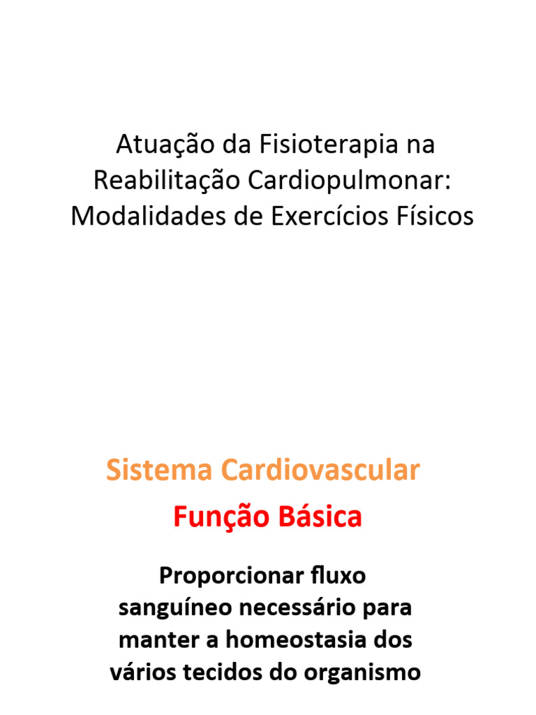 Atuação Da Fisioterapia Na Reabilitação Cardiopulmonar Modalidades de ...