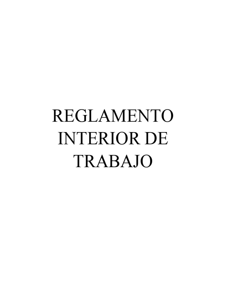 Reglamento Interior de Trabajo | PDF | Salario | Derecho laboral