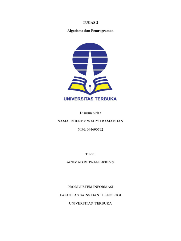 Tugas 2 Algoritma Dan Pemrograman | PDF Tugas 2 Algoritma Dan Pemrograman | PDF