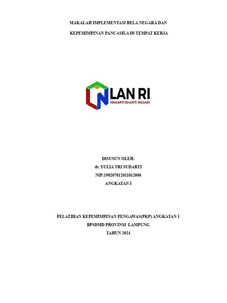 Makalah Implementasi Bela Negara Dan Kepemimpinan Pancasila Di Tempat Kerja | PDF | Karier ...