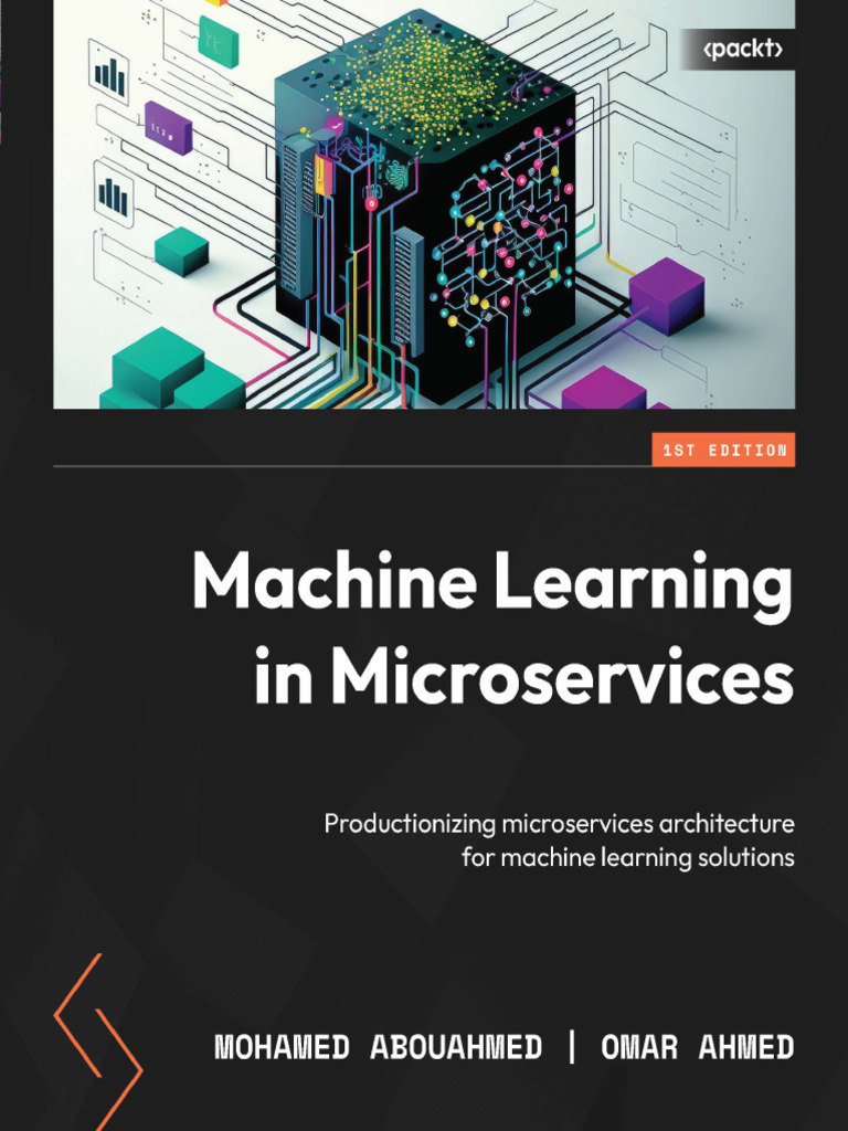 Machine Learning In Microservices Productionizing Microservices Architecture For Machine