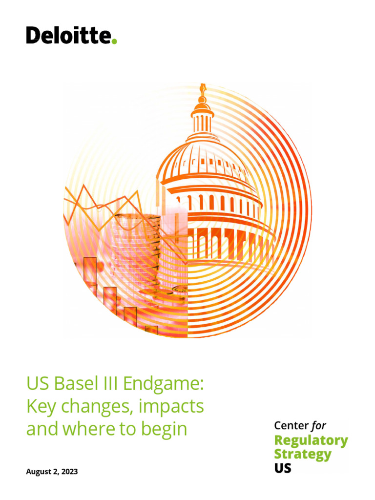 Us Advisory Deloitte Basel III Endgame August 2023 | PDF | Basel Iii ...