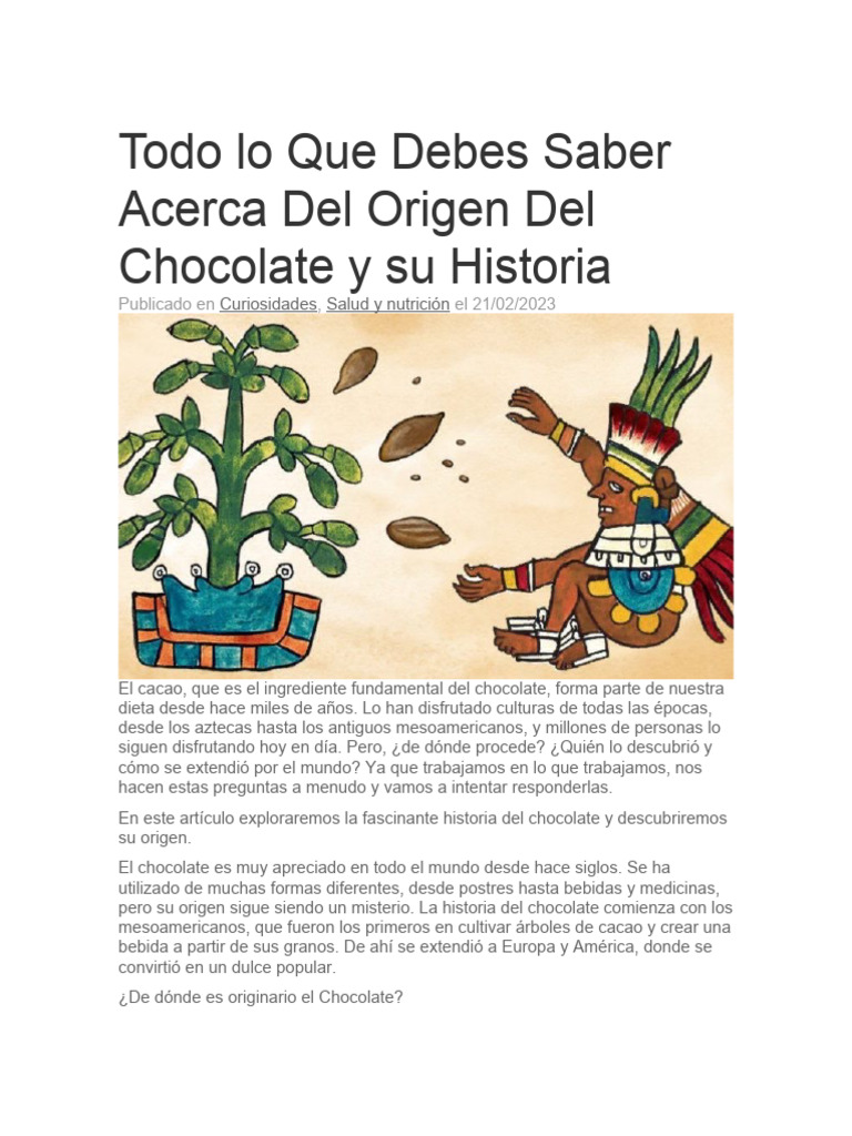Todo Lo Que Debes Saber Acerca Del Origen Del Chocolate y Su Historia ...