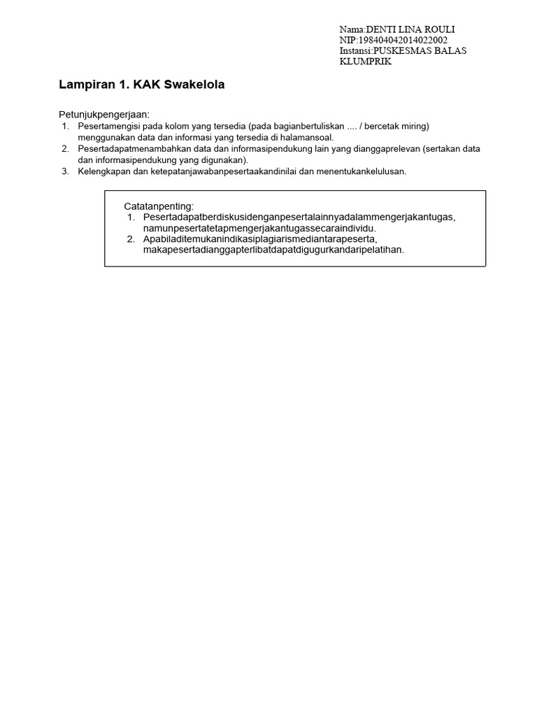 DENTI LINA ROULI-Lampiran 01 - KAK Swakelola Tipe III | PDF