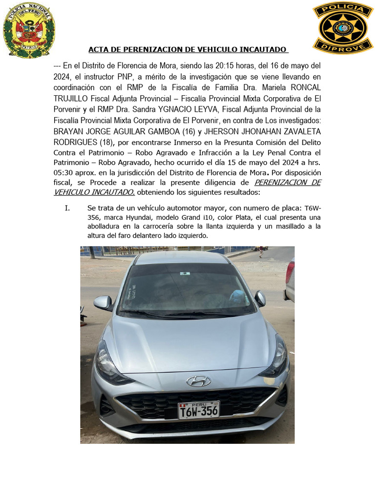 ACTA DE PERENIZACION DE VEHICULO INCAUTADO CASO BRAYAN JORGE AGUILAR GAMBOA 16 y JHERSON ...