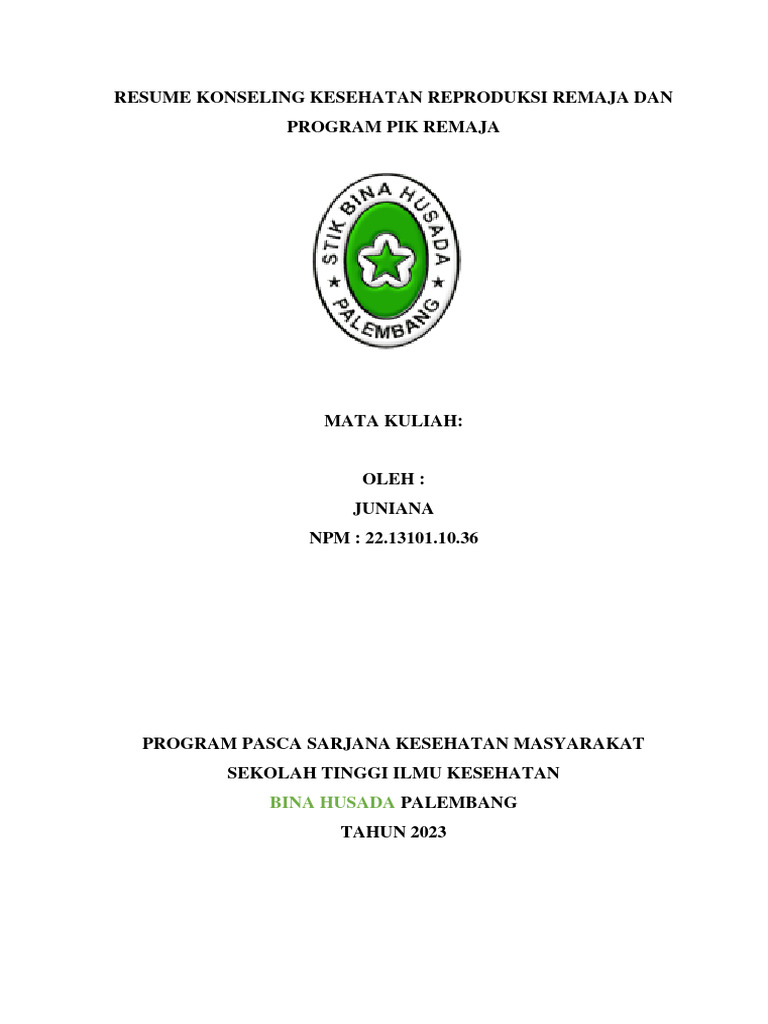 Sub CPMK-6 - Konseling Kesehatan Reproduksi Remaja Dan Program PIK Remaja - Juniana | PDF