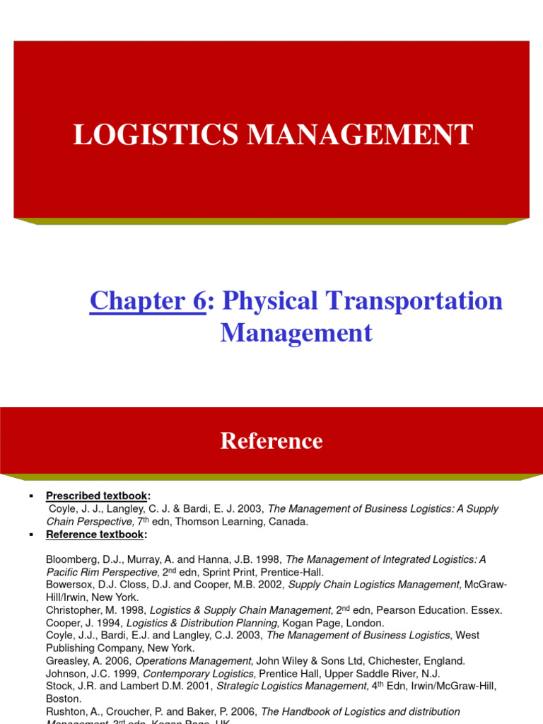 Topic 6 - Physical Transportation management | PDF | Intermodal Freight Transport | Transport