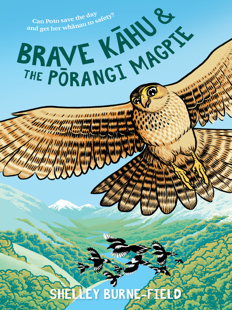 Brave Kāhu and The Pōrangi Magpie - Shelley Burne-Field | PDF