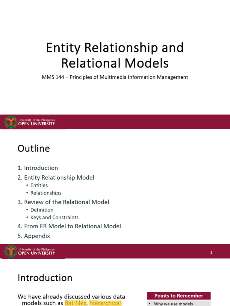 Entity Relationship and Relational Models: MMS 144 - Principles of Multimedia Information ...