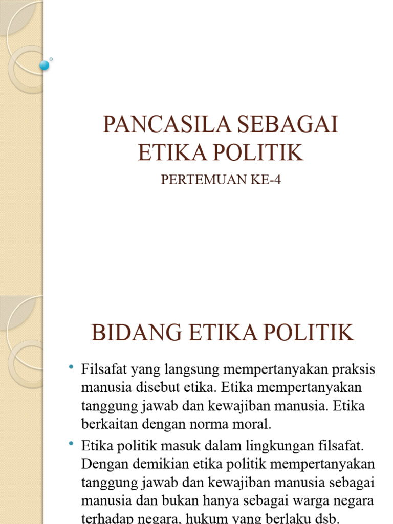 4 Pancasila Sebagai Etika Politik | PDF