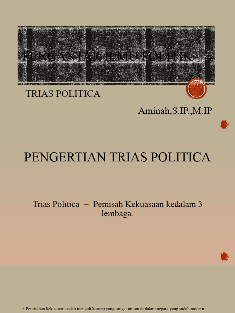 Pertemuan 5-7 Trias - Politica | PDF