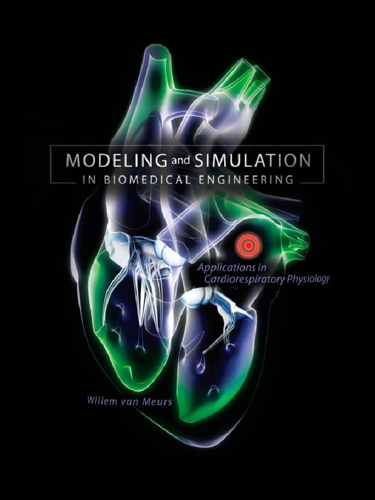 (McGraw-Hill Education) Modeling and Simulation in Biomedical Engineering Applications in ...