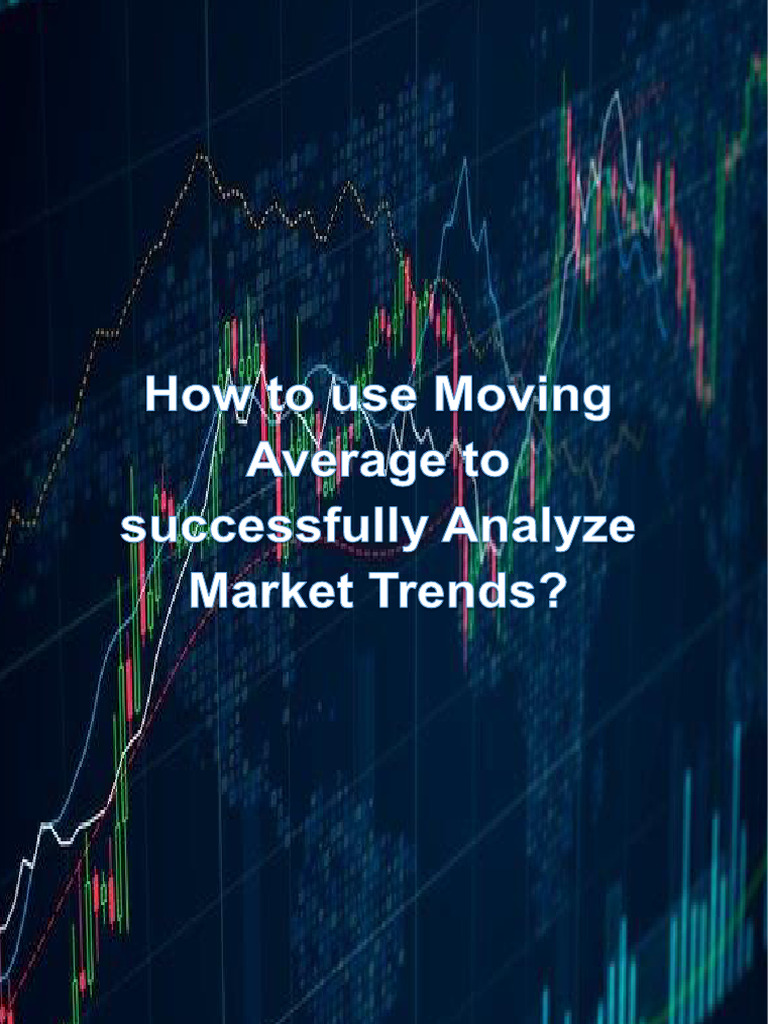 Moving-Average | PDF | Moving Average | Market Trend