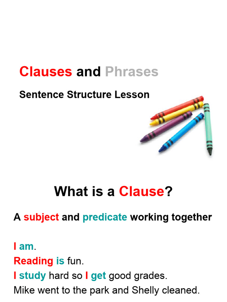 Clauses and Phrases Lesson | PDF