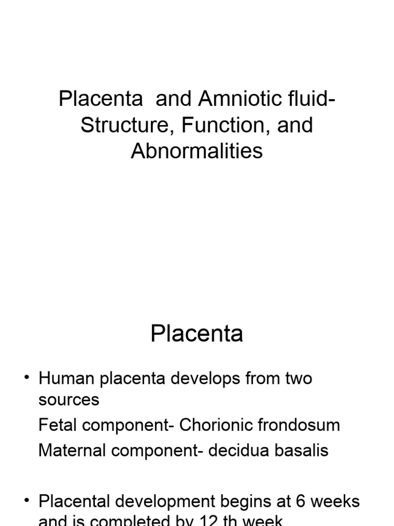 Placenta and Amniotic Fluid Structure Function | PDF | Placenta ...