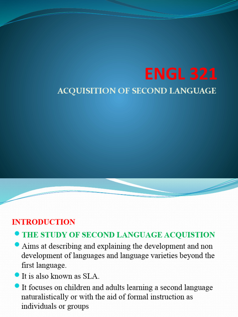 ENGL 321: Acquisition of Second Language | Download Free PDF | Second Language Acquisition ...