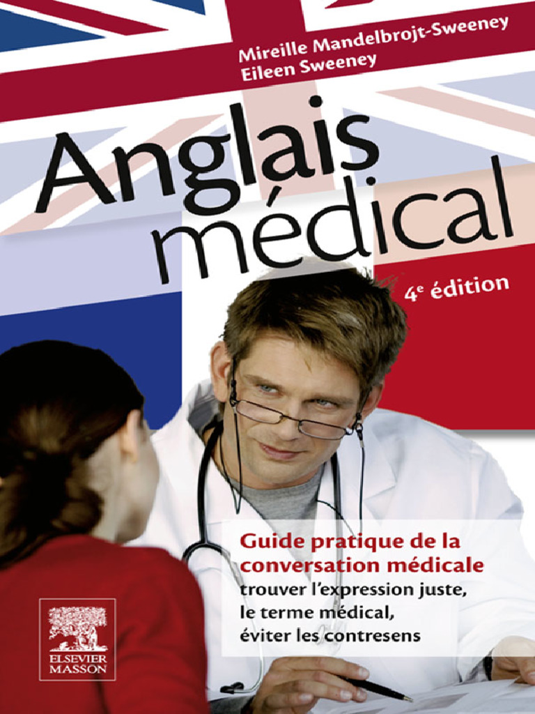 Anglais Médical Guide Pratique de La Conversation Médicale Trouver ...