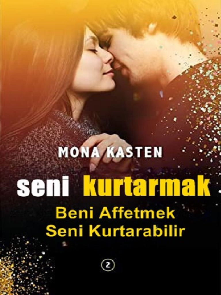 Kurtarmak 2 Mona Kasten | PDF