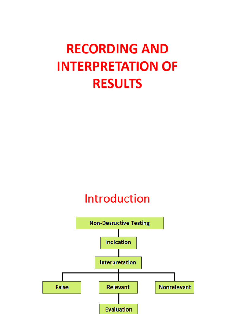 RECORDING AND INTERPRETATION OF Result PT 2 | PDF | Nondestructive ...