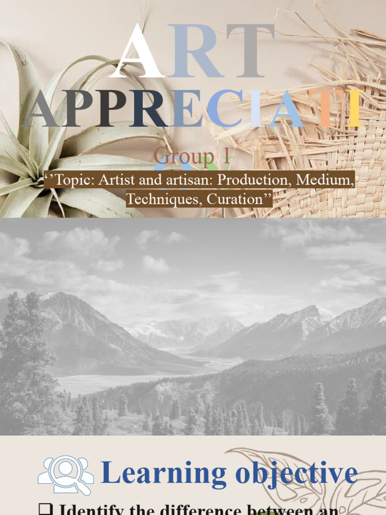 Group 1 - Artist and Artisans, Production Process, Medium, Technique, Curation | PDF | Acrylic ...