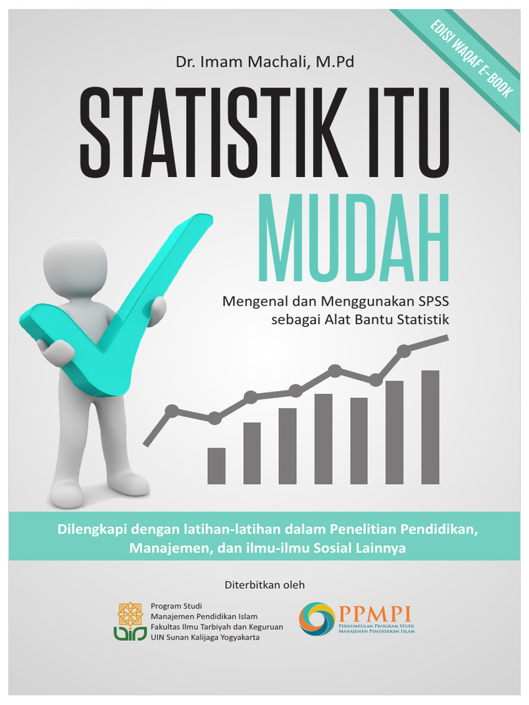 Statistik Itu Mudah Menggunakan SPSS Sebagai Alat Bantu Statistik | PDF