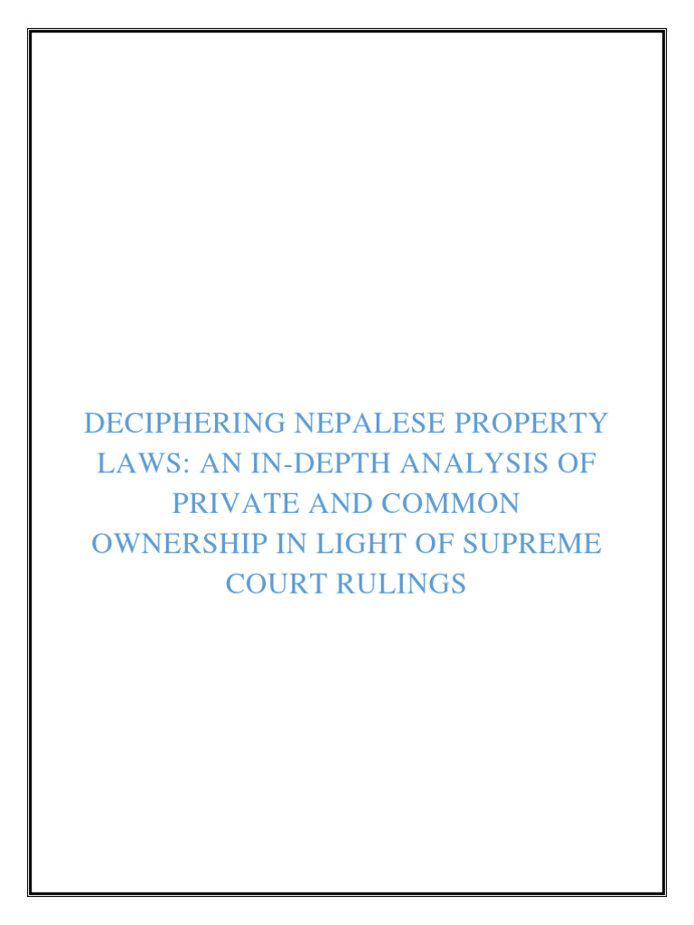 Nepalese Property Law Explained | PDF | Property | Concurrent Estate