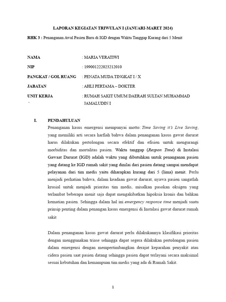 LAPORAN KEGIATAN TRIWULAN 1 RHK 3 - Waktu Tanggap IGD Kurang Dari 5 mnt-1 | PDF