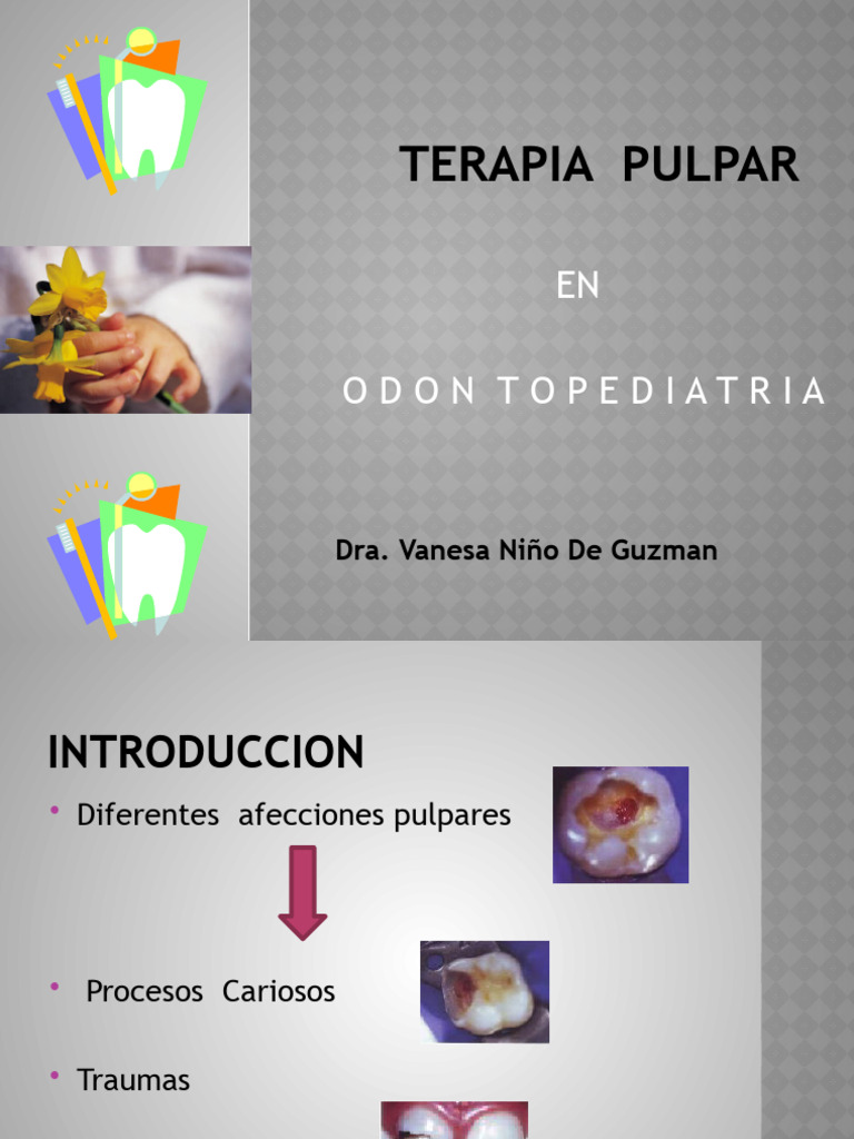 Terapia Pulpar en Odontopediatría | PDF | Boca | Diente
