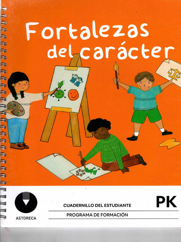 FORTALEZAS DEL CARACTER (Cuadernillo Del Estudiante) | PDF