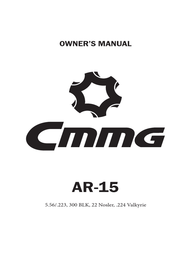 Owner'S Manual: 5.56/.223, 300 BLK, 22 Nosler, .224 Valkyrie | PDF ...
