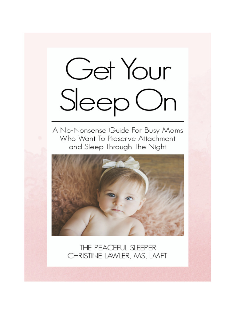 Get Your Sleep on Print Version | PDF | Infants | Sleep