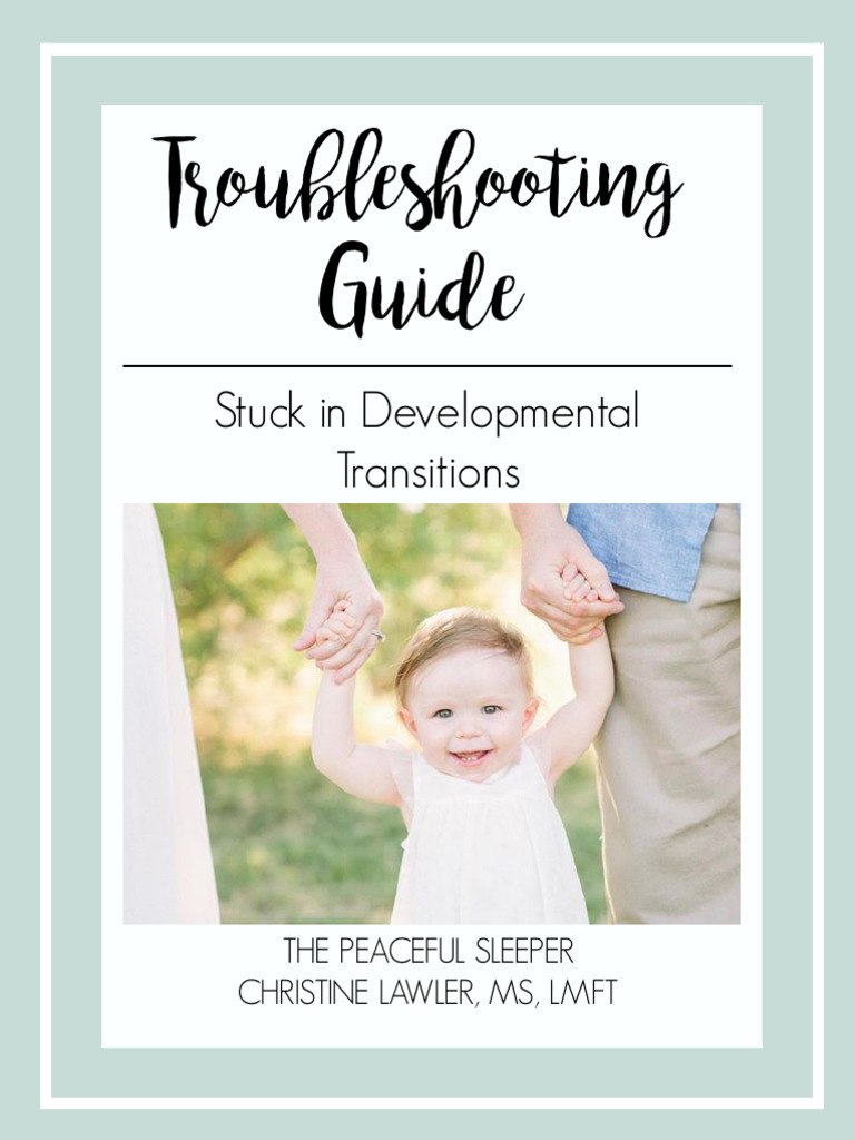 Troubleshooting Guide Stuck in Developmental Transitions | PDF