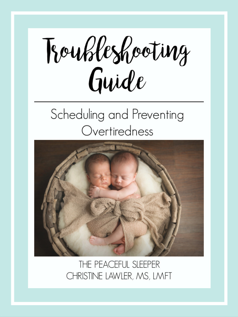 Troubleshooting Guide Scheduling and Preventing Overtiredness | PDF ...
