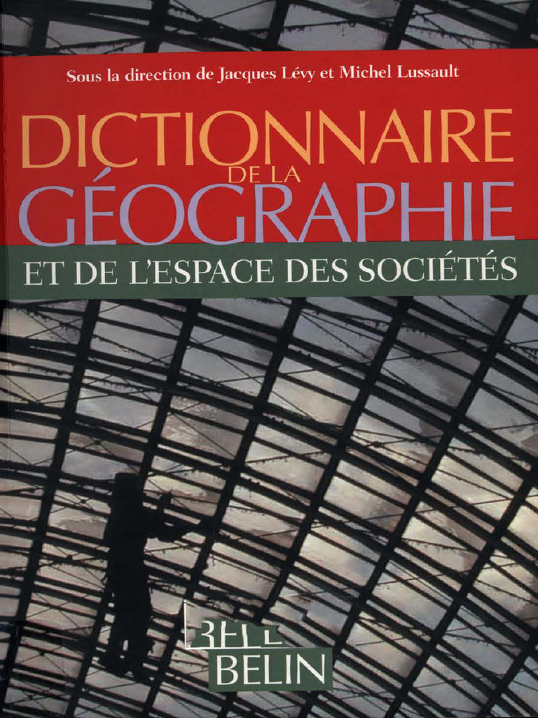 Dictionnaire de la géographie et de l'espace | PDF | Lexique | Science