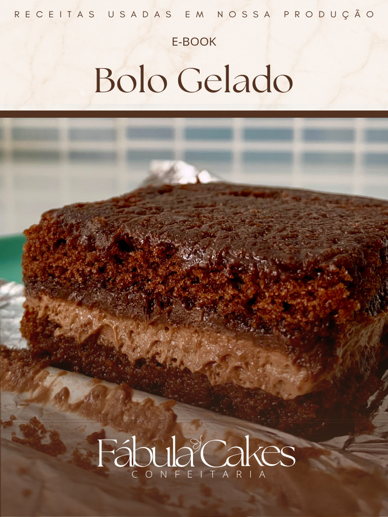 Fabula Cakes, Bolo Gelado | Download grátis PDF | Chocolate | Leite