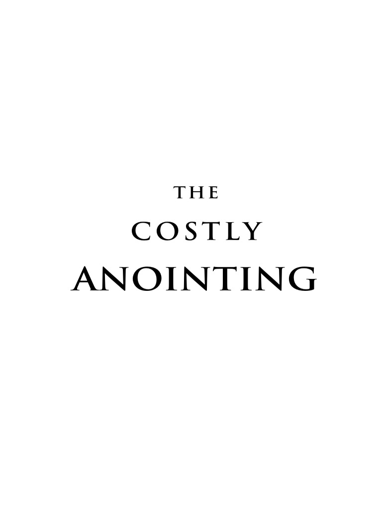 The Costly Annointing - The Requirements For Greatness | PDF | David ...